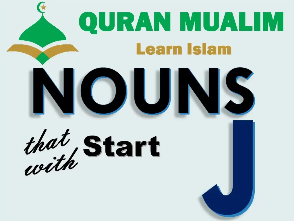 Useful Nouns That Start With J English Vocabulary Quran Mualim Useful Nouns That Start With J English Vocabulary Quran Mualim