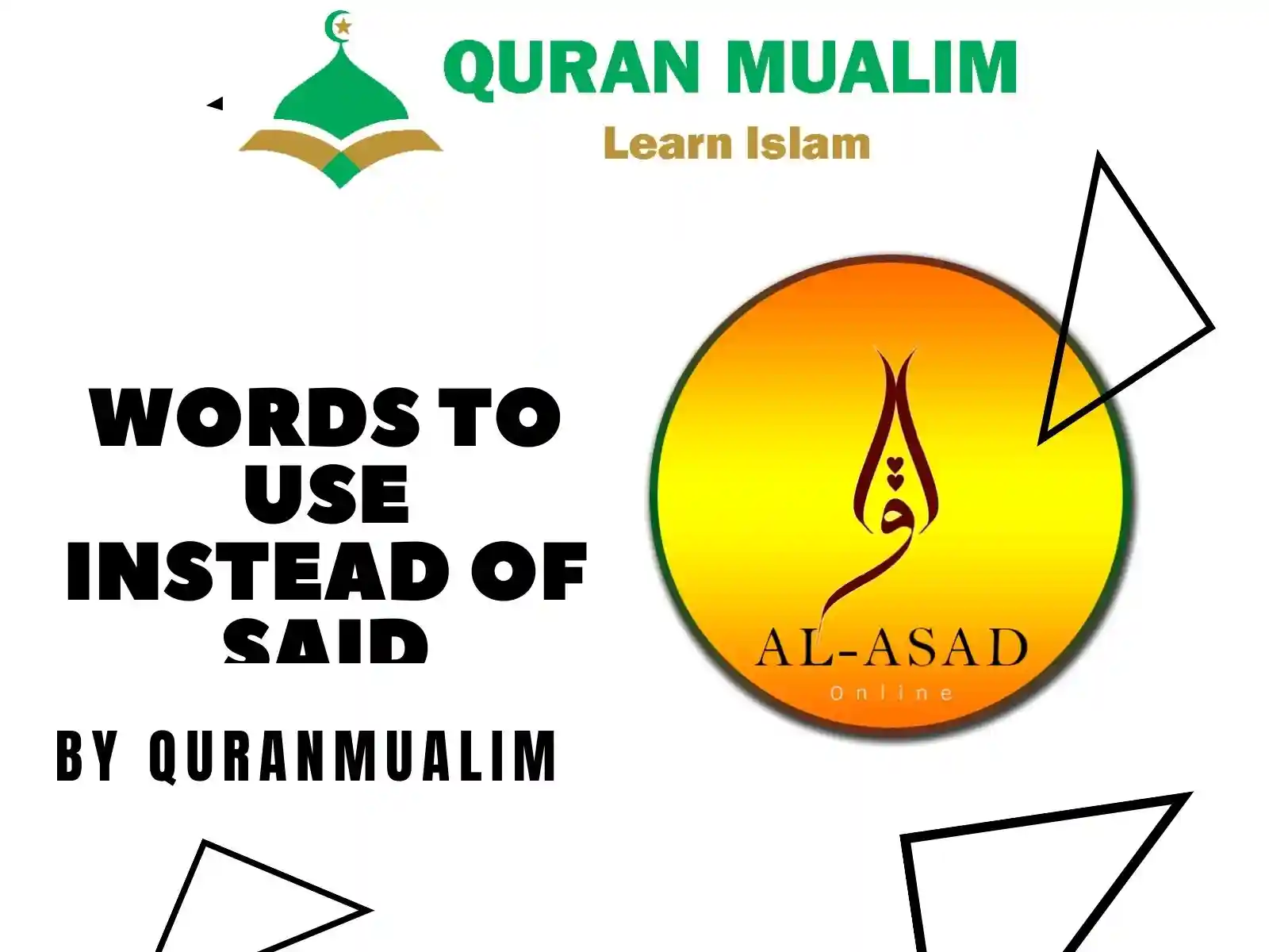 Words To Use Instead of Said – English Vocabulary - Quran Mualim 2025